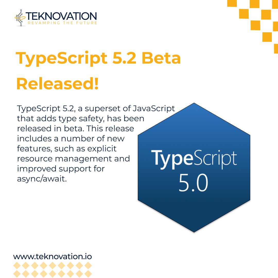 𝗧𝘆𝗽𝗲𝗦𝗰𝗿𝗶𝗽𝘁 𝟱.𝟮 𝗕𝗲𝘁𝗮 𝗥𝗲𝗹𝗲𝗮𝘀𝗲𝗱! | Teknovation.io 𝗧𝘆𝗽𝗲𝗦𝗰𝗿𝗶𝗽𝘁 𝟱.𝟮 𝗕𝗲𝘁𝗮 𝗥𝗲𝗹𝗲𝗮𝘀𝗲𝗱! | Teknovation.io