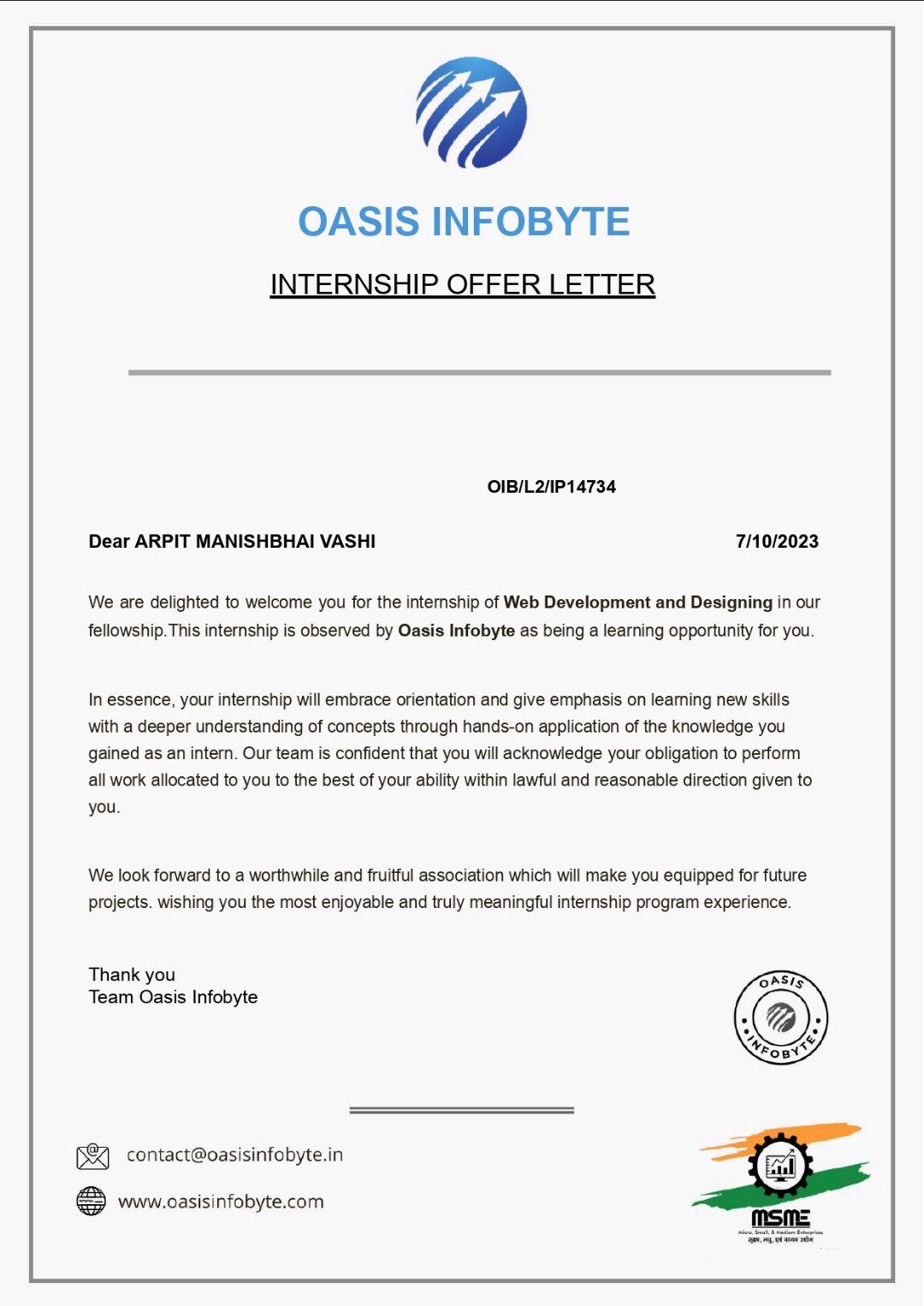 Arpit Vashi on LinkedIn: #oasisinfobyte #summerinternship #newbeginnings Arpit Vashi on LinkedIn: #oasisinfobyte #summerinternship #newbeginnings