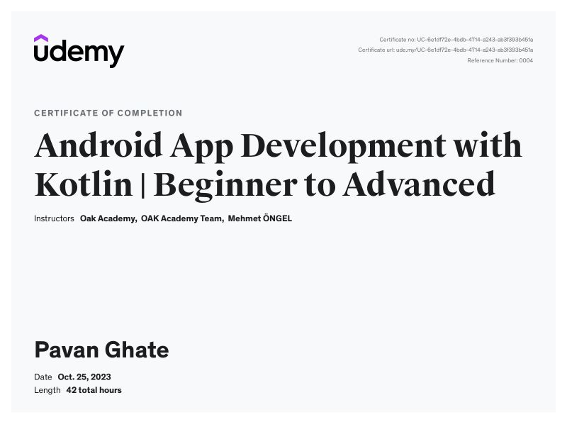 Pavan Ghate on LinkedIn: #androiddevelopment #udemy #kotlin Pavan Ghate on LinkedIn: #androiddevelopment #udemy #kotlin