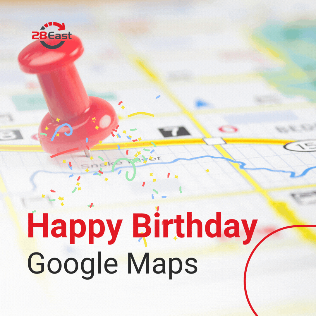 #googlemaps #birthday #mapsforbusiness #28east | 28East #googlemaps #birthday #mapsforbusiness #28east | 28East