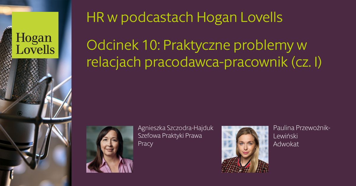 Odcinek 10: Praktyczne problemy w relacjach pracodawca-pracownik (cz. I ... Odcinek 10: Praktyczne problemy w relacjach pracodawca-pracownik (cz. I ...