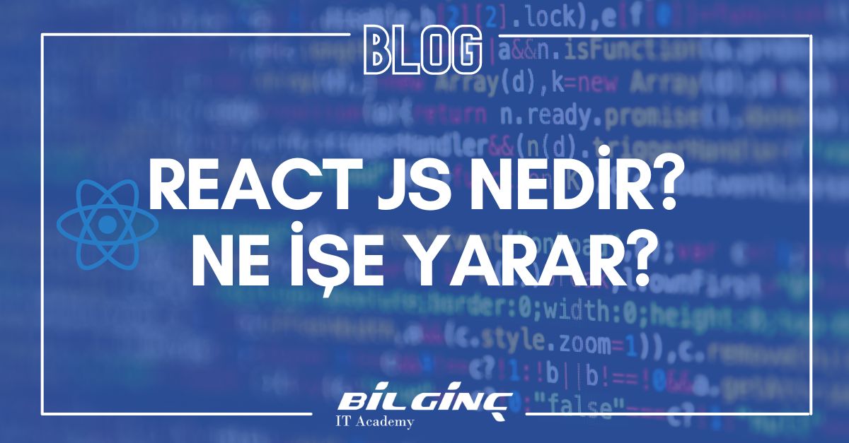 REACT JS NEDİR? NE İŞE YARAR? 2023 REHBERİ | Bilginç IT Academy ... REACT JS NEDİR? NE İŞE YARAR? 2023 REHBERİ | Bilginç IT Academy ...