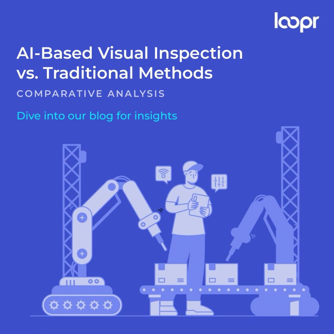 Loopr AI on LinkedIn: #ai #visualinspection #manufacturing # ... Loopr AI on LinkedIn: #ai #visualinspection #manufacturing # ...