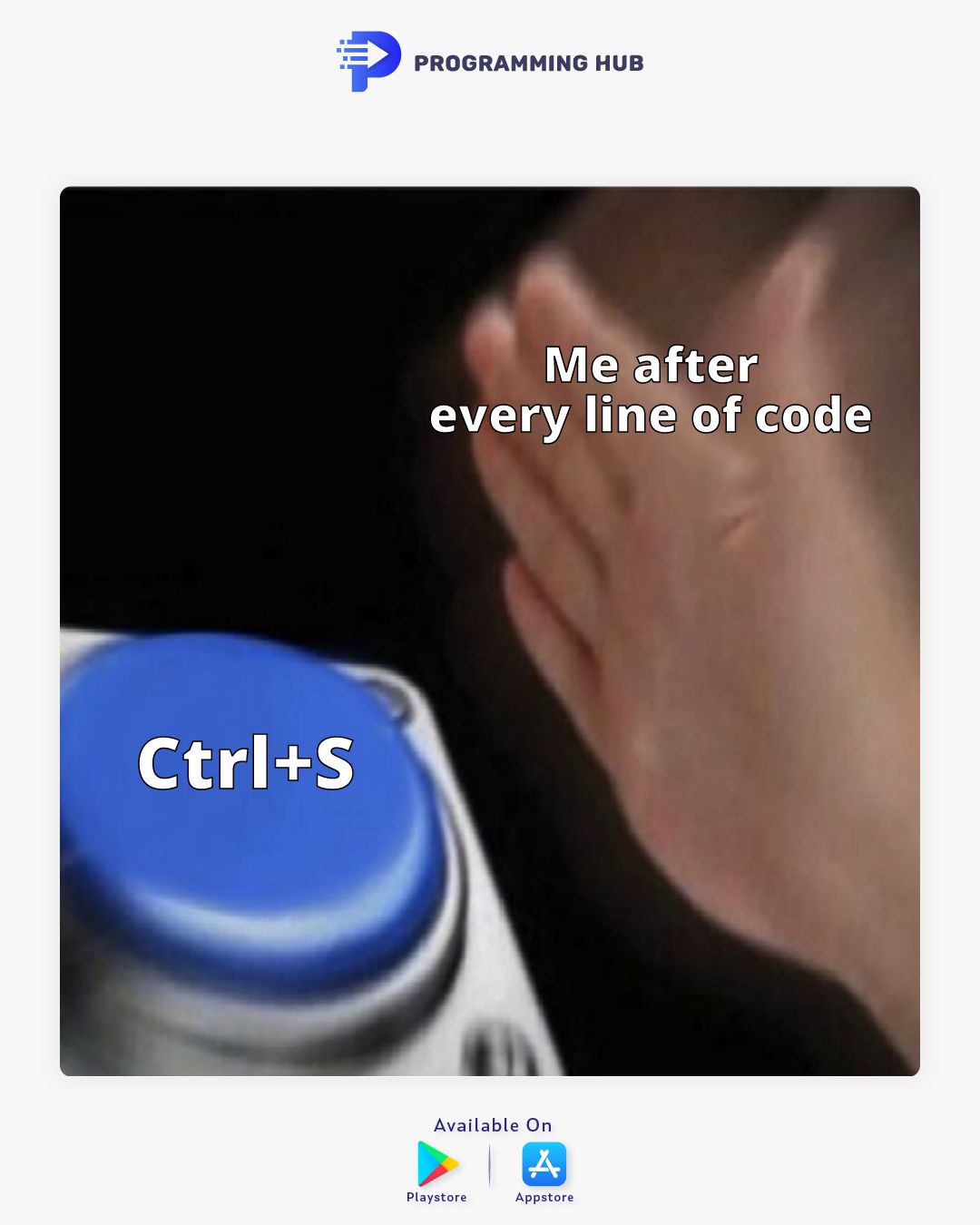 Programming Hub on LinkedIn: #codinglife #programminghumor #ctrls # ... Programming Hub on LinkedIn: #codinglife #programminghumor #ctrls # ...