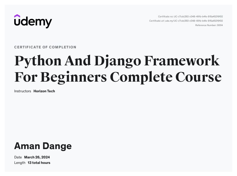 Completed the Python And Django Framework For Beginners | Aman Dange ... Completed the Python And Django Framework For Beginners | Aman Dange ...