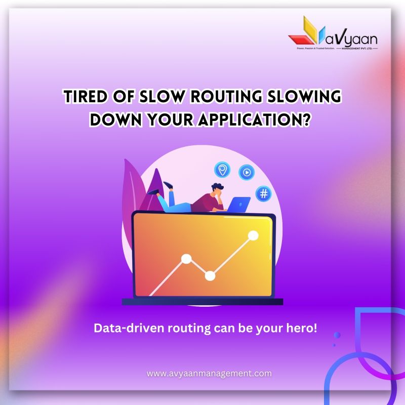 How data-driven routing improves routing | Avyaan Management Pvt. Ltd ... How data-driven routing improves routing | Avyaan Management Pvt. Ltd ...