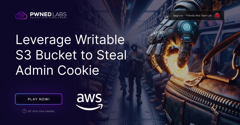 How to steal S3 bucket admin cookie | Pwned Labs posted on the topic ... How to steal S3 bucket admin cookie | Pwned Labs posted on the topic ...