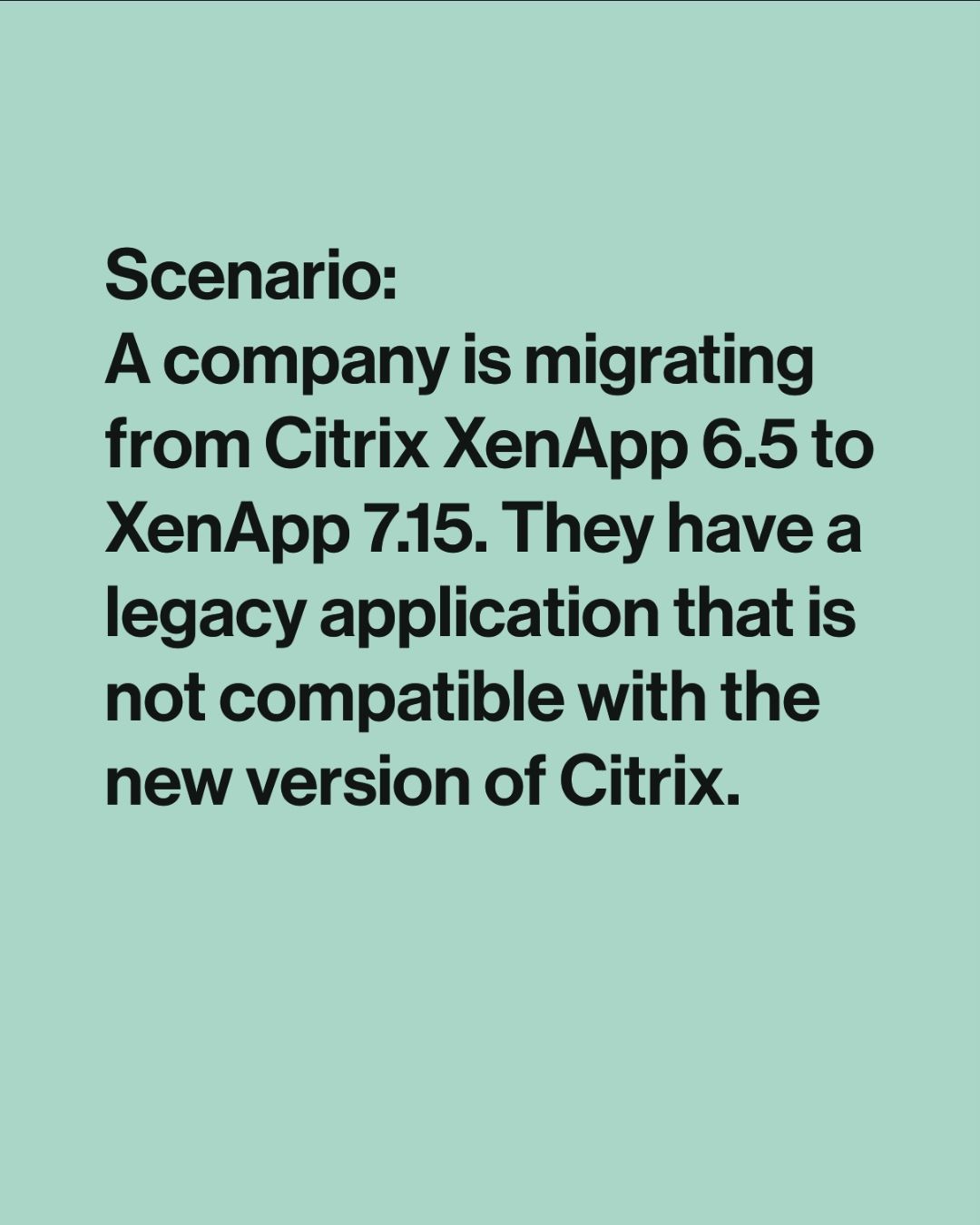 Tech with Sam on LinkedIn: Scenario: A company is migrating from Citrix ... Tech with Sam on LinkedIn: Scenario: A company is migrating from Citrix ...