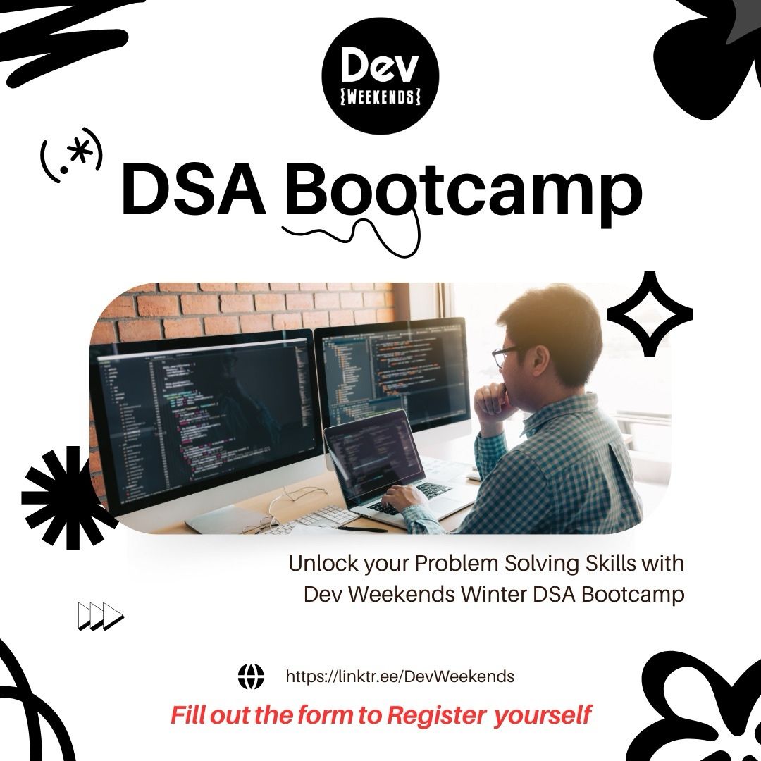 Dev Weekends on LinkedIn: #devweekends #dsabootcamp #learndsa # ... Dev Weekends on LinkedIn: #devweekends #dsabootcamp #learndsa # ...