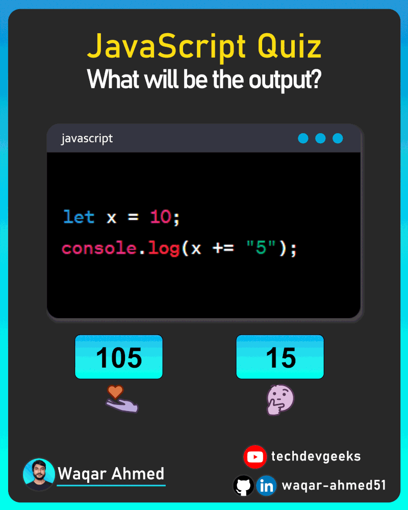 Waqar Ahmed on LinkedIn: #jsquizbywaqar #javascript #quiz Waqar Ahmed on LinkedIn: #jsquizbywaqar #javascript #quiz