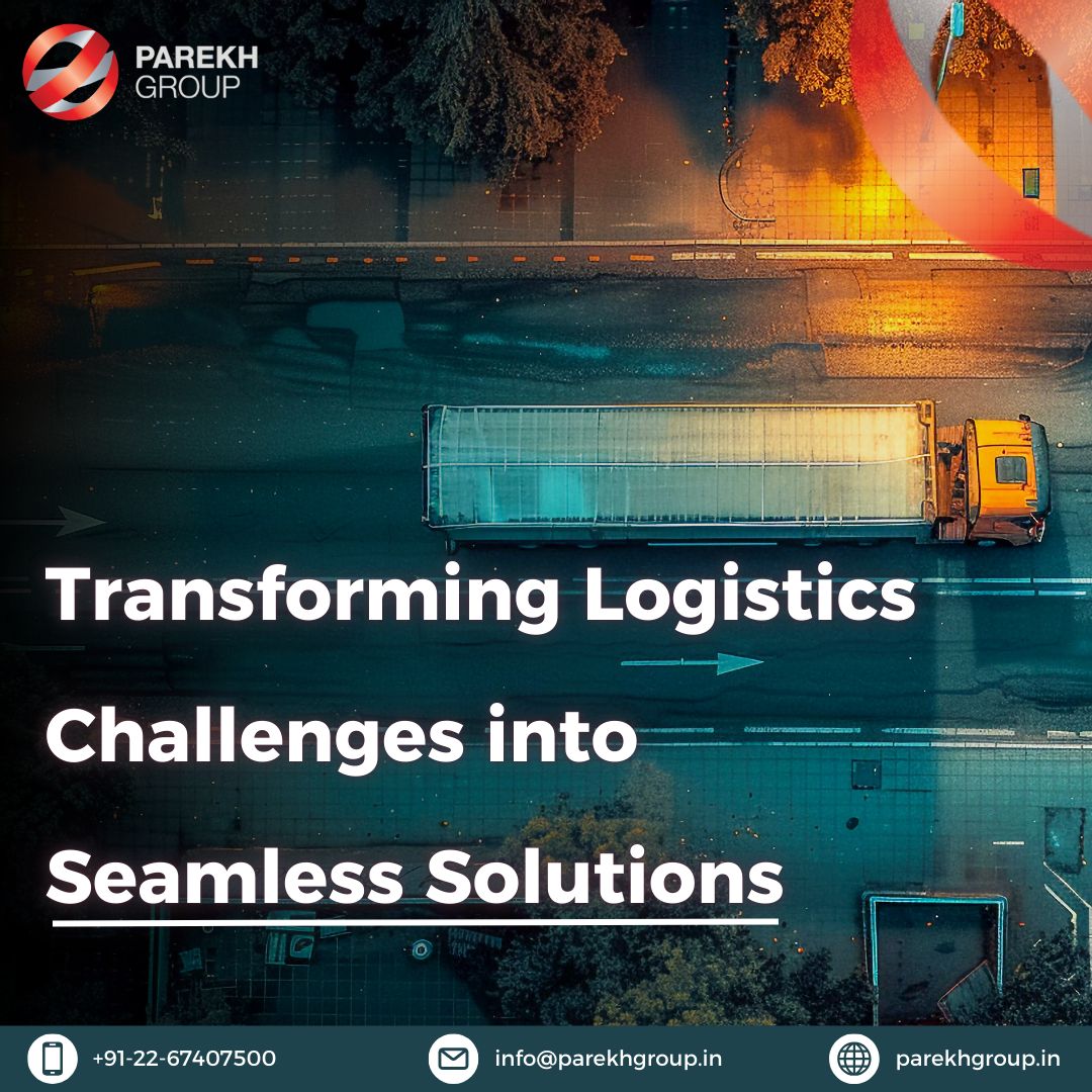 ParekhGroup: Transforming logistics with ease | Parekh Group posted on ... ParekhGroup: Transforming logistics with ease | Parekh Group posted on ...