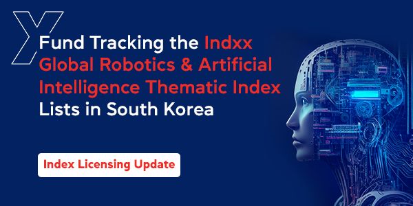 Indxx on LinkedIn: Indxx_Global_Robotics_Artificial_Intelligence ... Indxx on LinkedIn: Indxx_Global_Robotics_Artificial_Intelligence ...