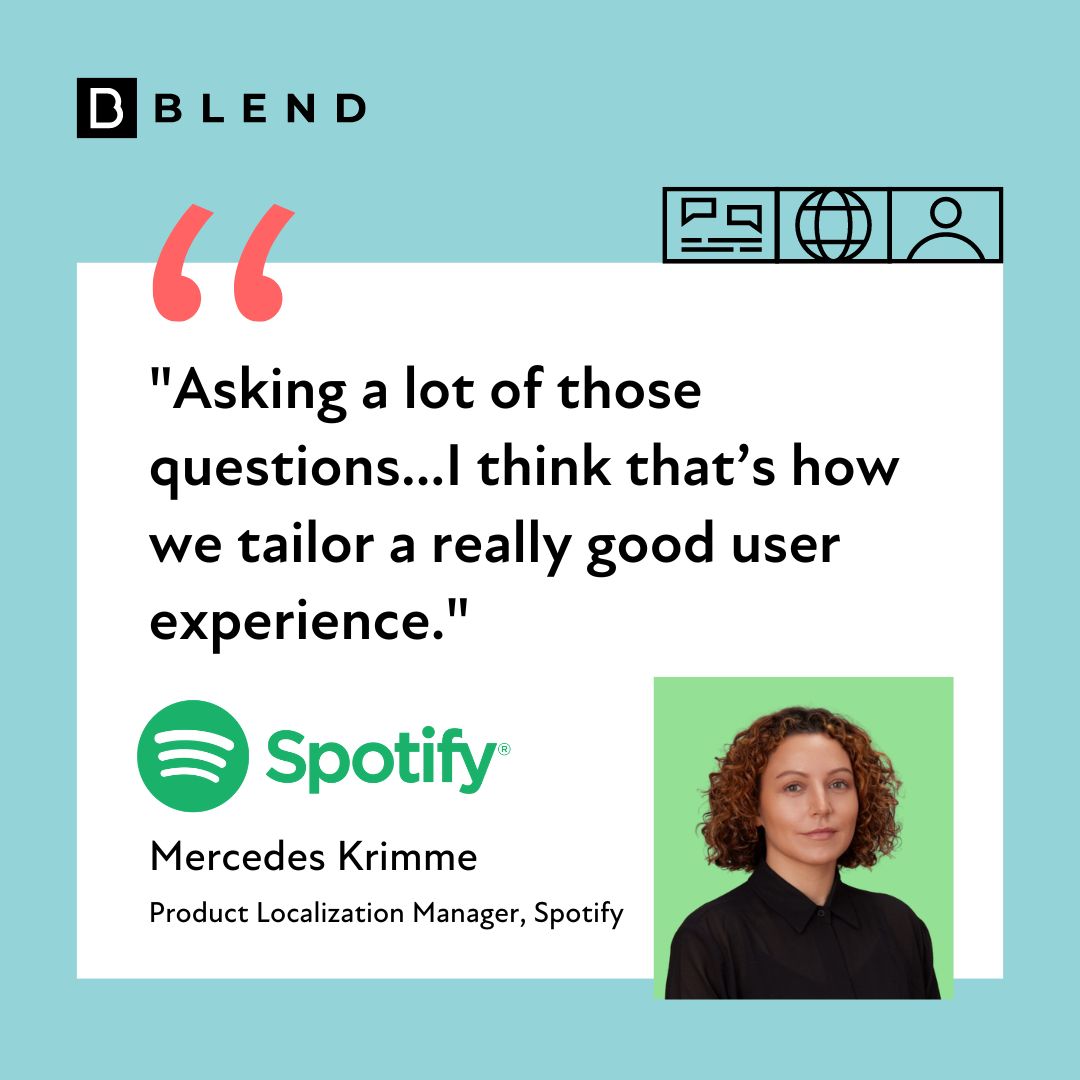 BLEND Localization on LinkedIn: Meet Spotify’s Mercedes Krimme | BLEND BLEND Localization on LinkedIn: Meet Spotify’s Mercedes Krimme | BLEND