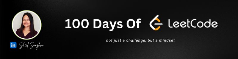 Sheel Sanghvi on LinkedIn: #100daysofleetcode #leetcode #problemsolving ... Sheel Sanghvi on LinkedIn: #100daysofleetcode #leetcode #problemsolving ...