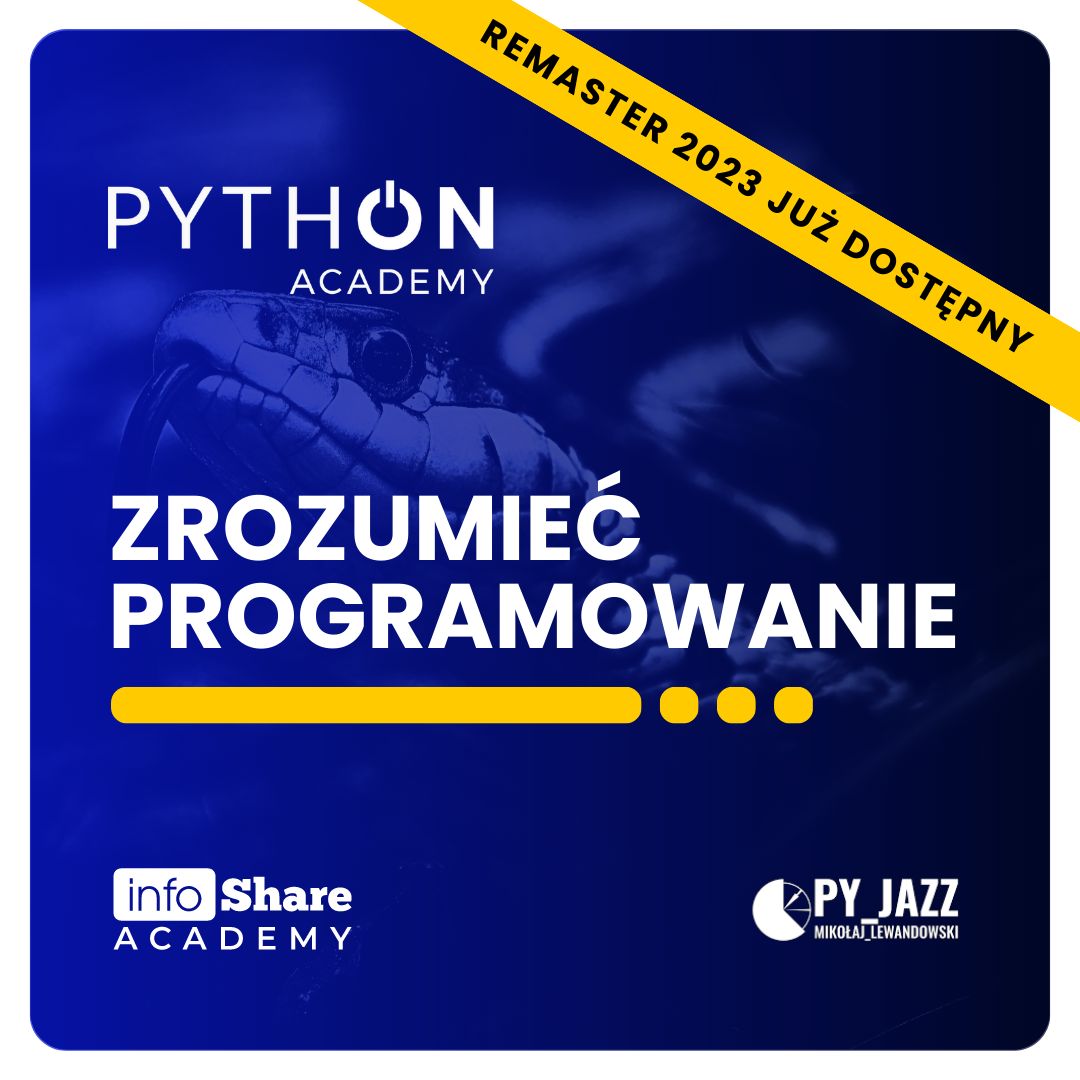infoShare Academy na LinkedIn: #remaster2023 #pythondeveloper # ... infoShare Academy na LinkedIn: #remaster2023 #pythondeveloper # ...