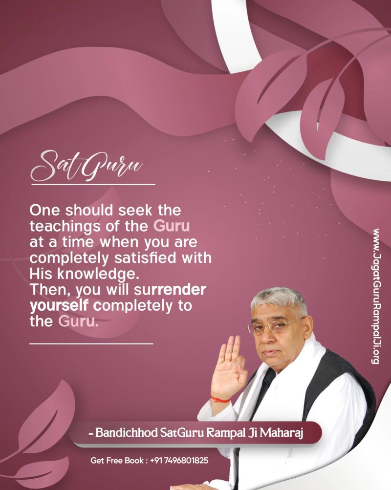 Learn from the Guru and surrender to Satguru Rampal Ji Maharaj | 🇮🇳 ... Learn from the Guru and surrender to Satguru Rampal Ji Maharaj | 🇮🇳 ...
