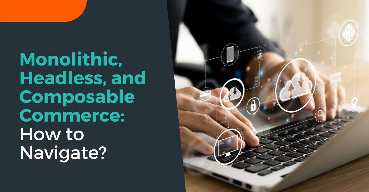 Giacomo Moretti on LinkedIn: Monolithic vs. Headless vs. Composable ... Giacomo Moretti on LinkedIn: Monolithic vs. Headless vs. Composable ...