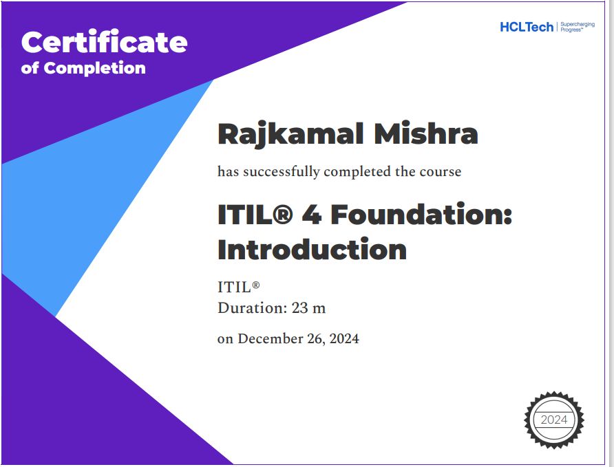 Rajkamal Mishra on LinkedIn: Obtained ITIL V4 Certificate Rajkamal Mishra on LinkedIn: Obtained ITIL V4 Certificate