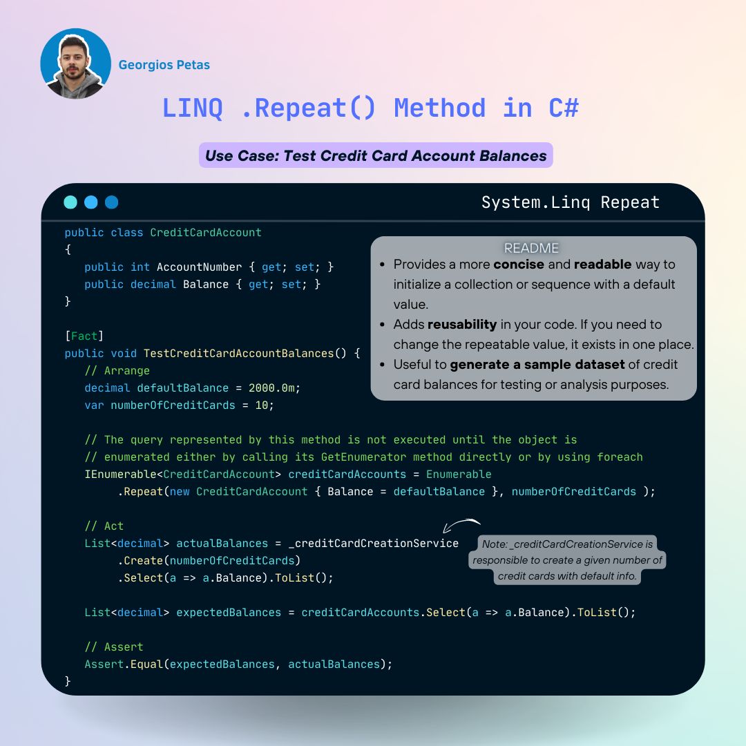 #csharp #csharpdeveloper #dotnetdeveloper #linq #repeat | Georgios Petas #csharp #csharpdeveloper #dotnetdeveloper #linq #repeat | Georgios Petas