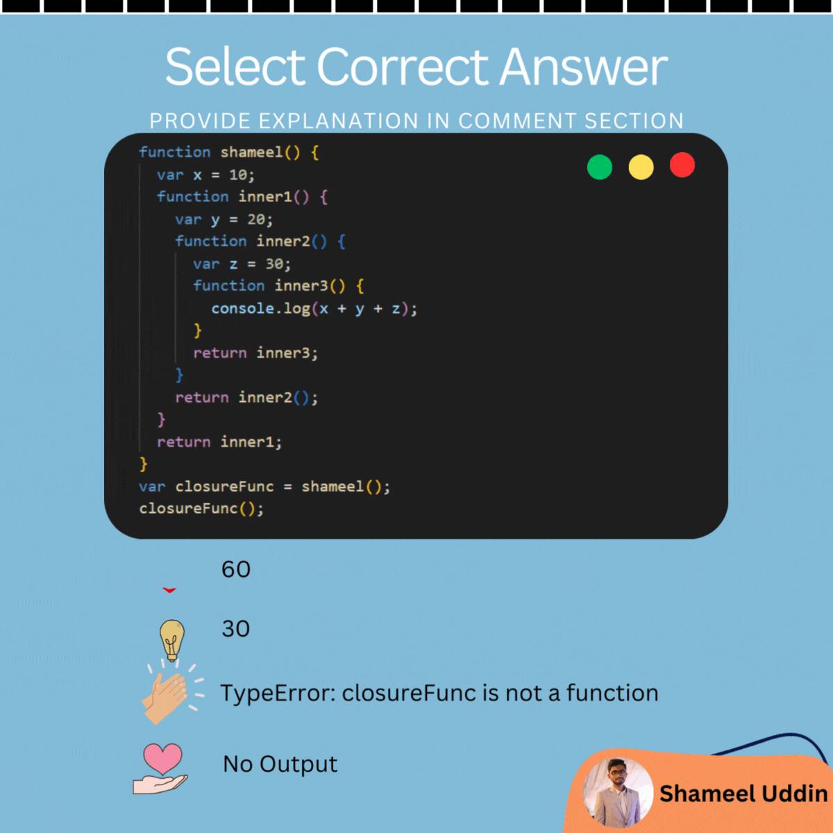 How to choose the right option for JavaScript quiz | Shameel Uddin π΅πΈ ... How to choose the right option for JavaScript quiz | Shameel Uddin π΅πΈ ...