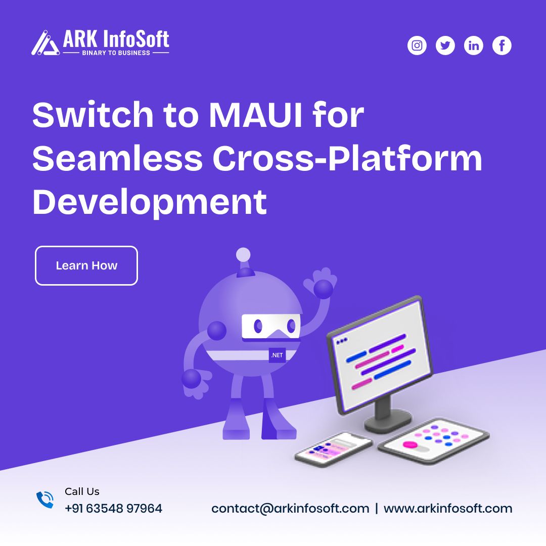 ARK Infosoft on LinkedIn: #maui #crossplatform #appdevelopment #dotnet ... ARK Infosoft on LinkedIn: #maui #crossplatform #appdevelopment #dotnet ...
