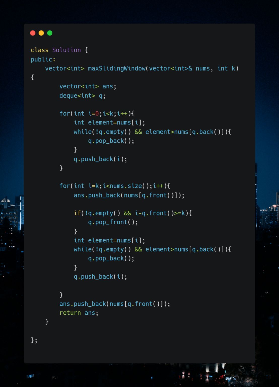 LeetCode: Sliding Window Maximum Function | Aditya Agrawal posted on ... LeetCode: Sliding Window Maximum Function | Aditya Agrawal posted on ...