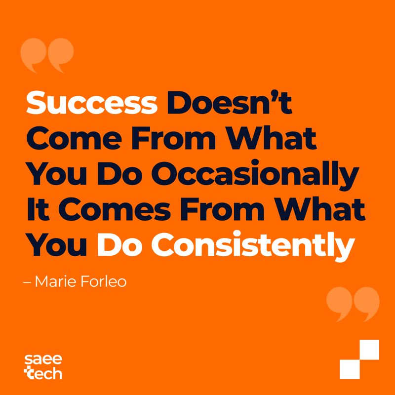 SAEE Technology Solutions on LinkedIn: #successtips #consistencymatters ... SAEE Technology Solutions on LinkedIn: #successtips #consistencymatters ...