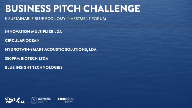 II Sustainable Blue Economy Investment Forum | Startup Portugal II Sustainable Blue Economy Investment Forum | Startup Portugal