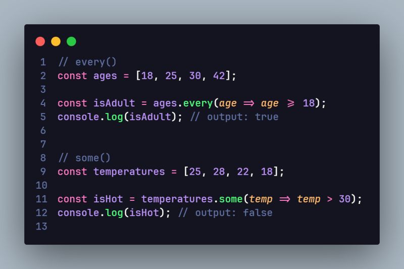 Learn about every() and some() methods | Patryck Silva posted on the ... Learn about every() and some() methods | Patryck Silva posted on the ...