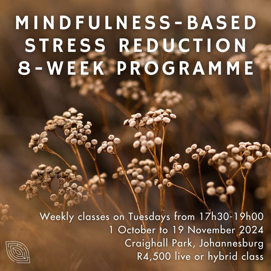 Liza Stead on LinkedIn: 8-Week Mindfulness-based Stress Reduction ... Liza Stead on LinkedIn: 8-Week Mindfulness-based Stress Reduction ...