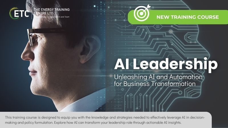 Learn AI Leadership with The Energy Training Centre | The Energy ... Learn AI Leadership with The Energy Training Centre | The Energy ...