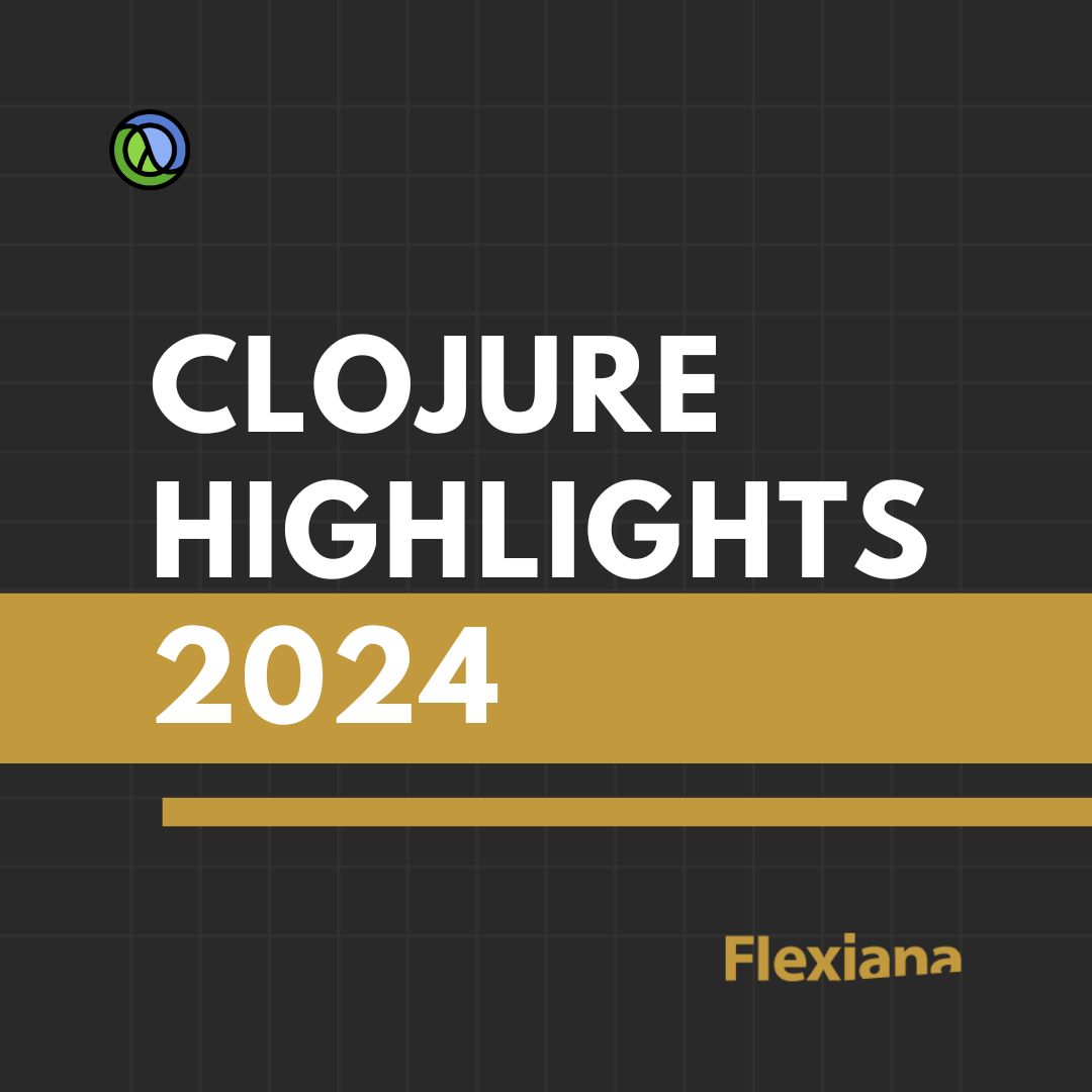 Flexiana on LinkedIn: 🌟 Clojure Highlights 2024 🌟 Clojure continues to ... Flexiana on LinkedIn: 🌟 Clojure Highlights 2024 🌟 Clojure continues to ...