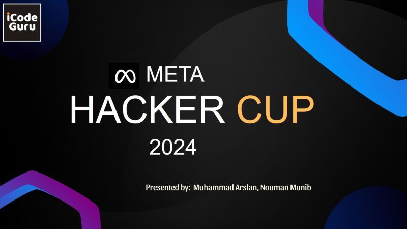 Muhammad Hanzla on LinkedIn: #icodeguru #metahackercup #coding Muhammad Hanzla on LinkedIn: #icodeguru #metahackercup #coding