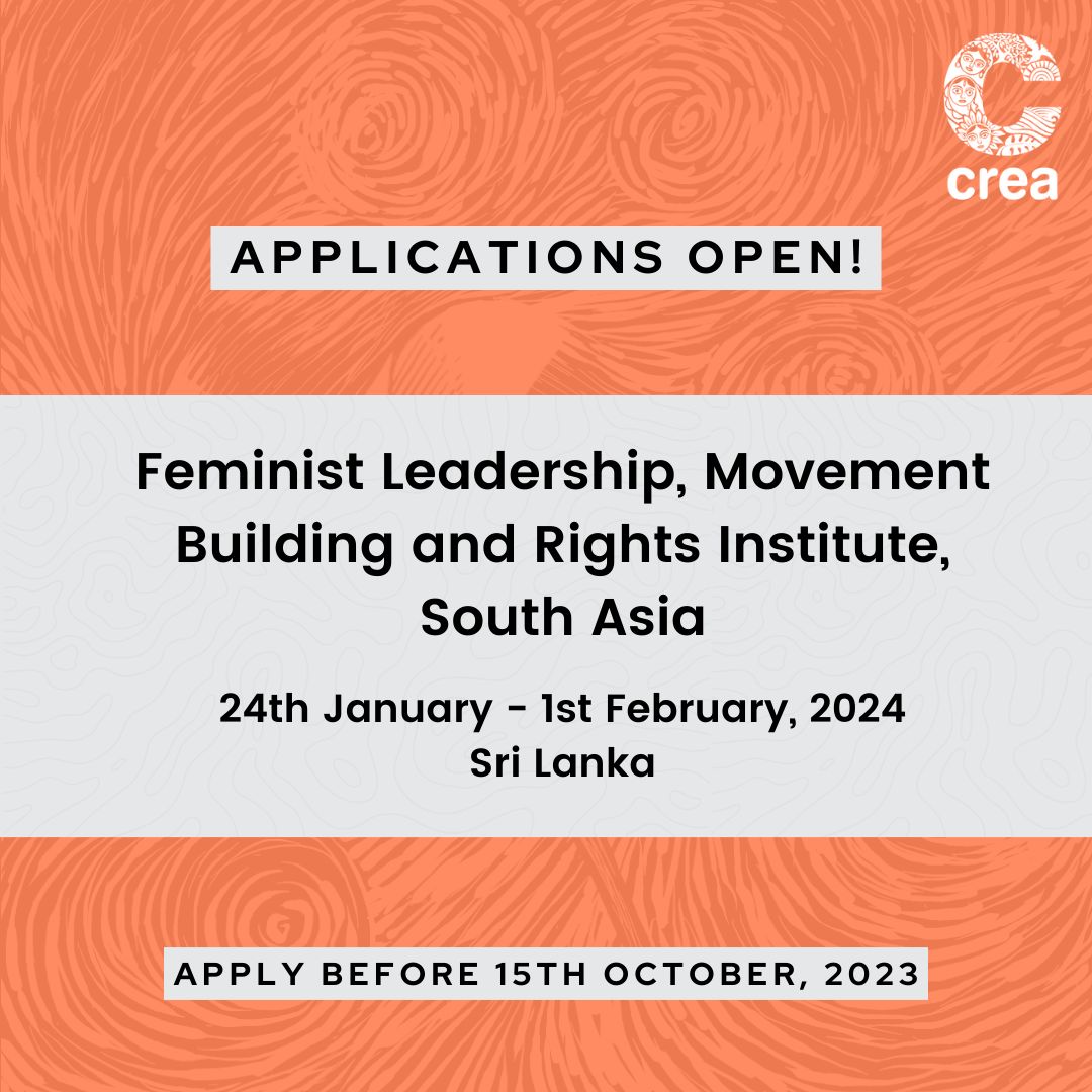 Applications are open for CREA’s Feminist Leadership, Movement Building ... Applications are open for CREA’s Feminist Leadership, Movement Building ...