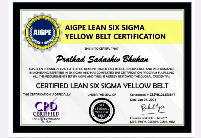 Pralhad Bhukan on LinkedIn: six Sigma yellow belt, completed Pralhad Bhukan on LinkedIn: six Sigma yellow belt, completed