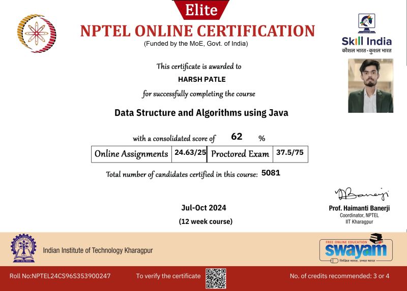 Harsh Patle on LinkedIn: #nptel #java #dsa #firstcertification # ... Harsh Patle on LinkedIn: #nptel #java #dsa #firstcertification # ...