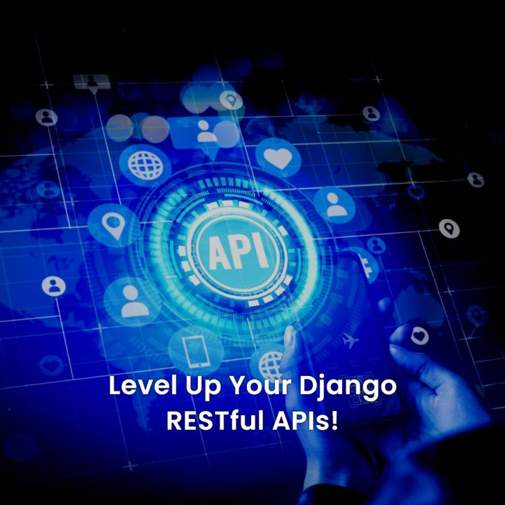 Building Stellar RESTful APIs with Django REST Framework? Here's your ... Building Stellar RESTful APIs with Django REST Framework? Here's your ...