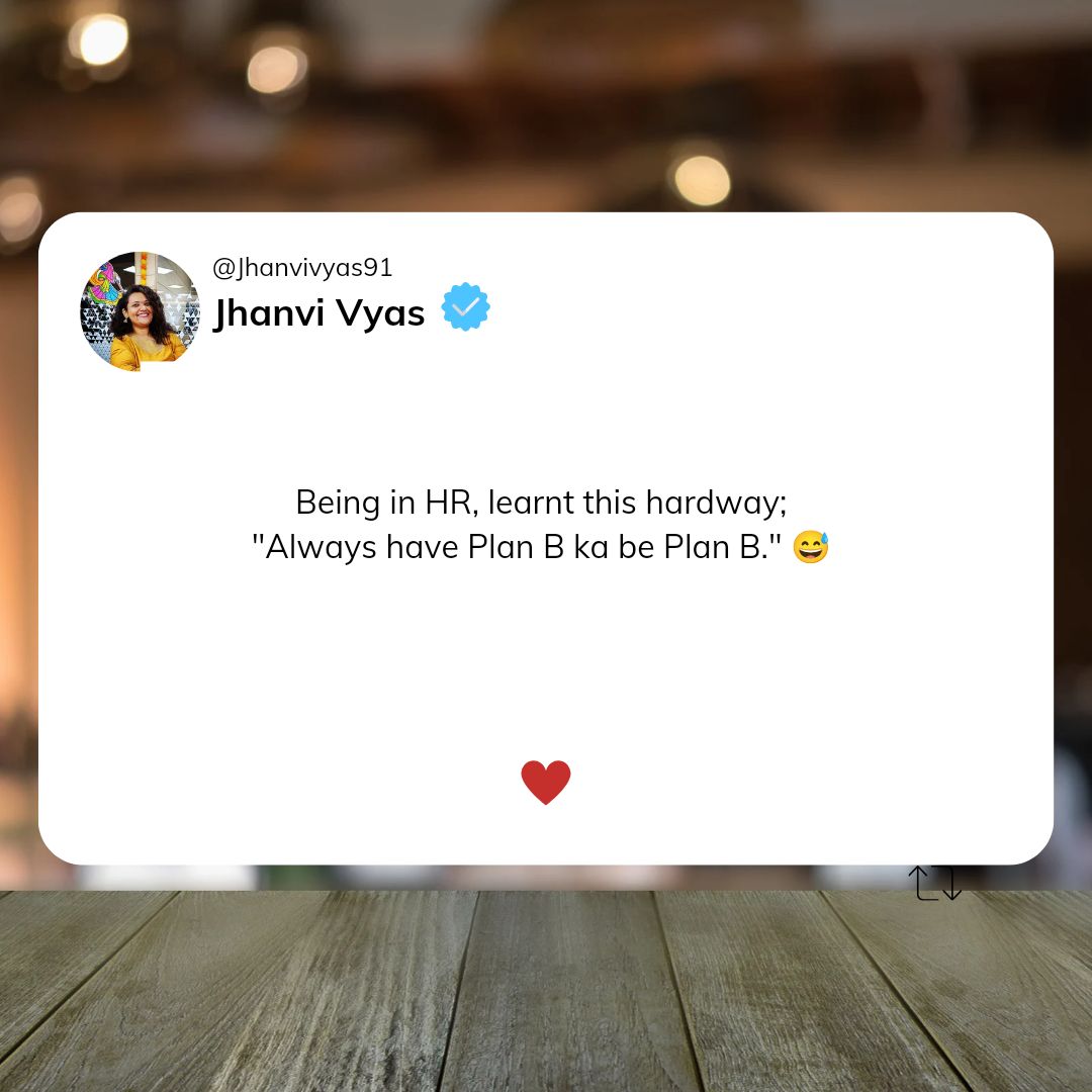 Jhanvi Vyas on LinkedIn: Always have Plan B's Plan B. Jhanvi Vyas on LinkedIn: Always have Plan B's Plan B.