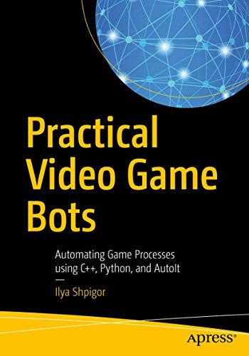 Go Sasta on LinkedIn: Practical Video Game Bots: Automating Game ... Go Sasta on LinkedIn: Practical Video Game Bots: Automating Game ...