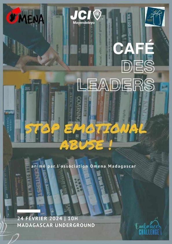 🌟 Omena x JCI: Café des Leaders's Session, stop Emotional Abuse! Join ... 🌟 Omena x JCI: Café des Leaders's Session, stop Emotional Abuse! Join ...