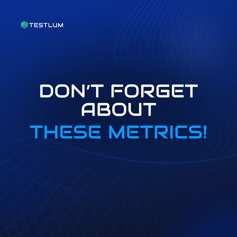 Testlum on LinkedIn: #qa #qametricsthatmatter #testing Testlum on LinkedIn: #qa #qametricsthatmatter #testing