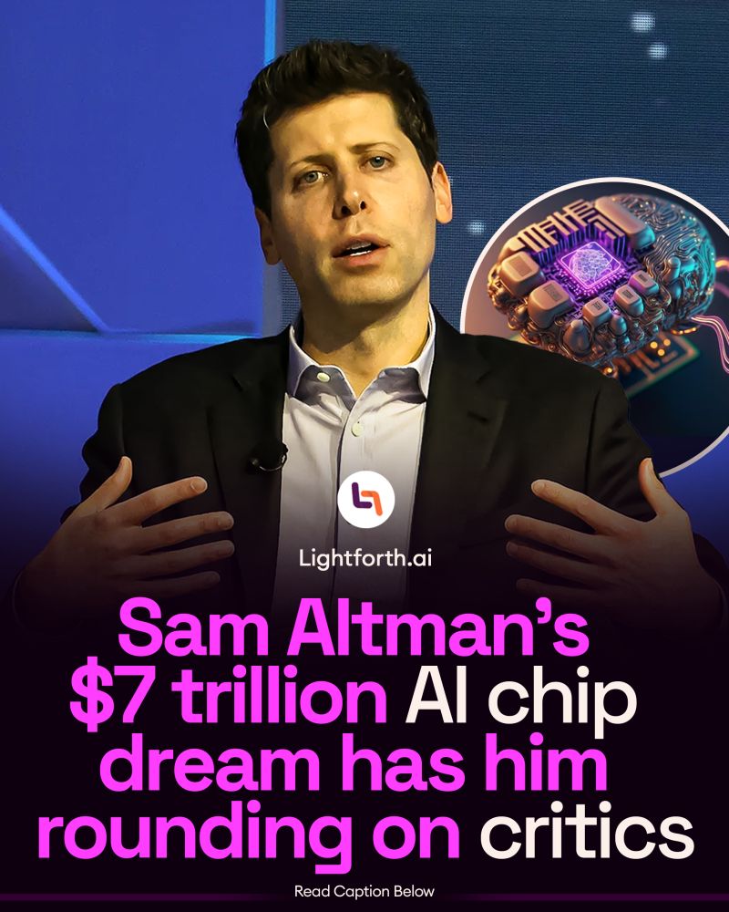 Lightforth on LinkedIn: OpenAI co-founder Sam Altman aims to raise $7 ... Lightforth on LinkedIn: OpenAI co-founder Sam Altman aims to raise $7 ...