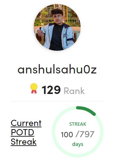 Anshul sahu on LinkedIn: #codingmilestone #gfg #100daysofcode # ... Anshul sahu on LinkedIn: #codingmilestone #gfg #100daysofcode # ...