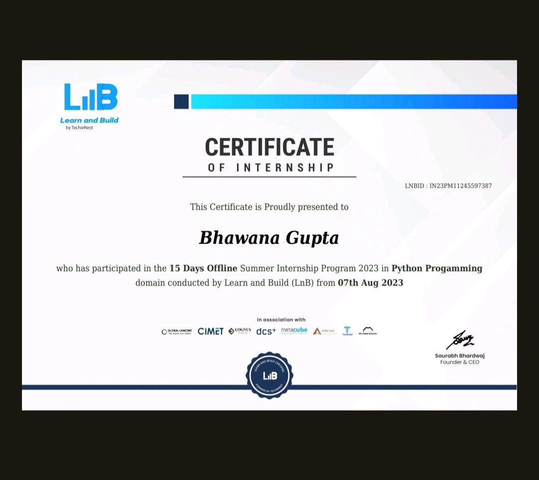 Bhawana Gupta on LinkedIn: completed a 15 day internship in python ... Bhawana Gupta on LinkedIn: completed a 15 day internship in python ...