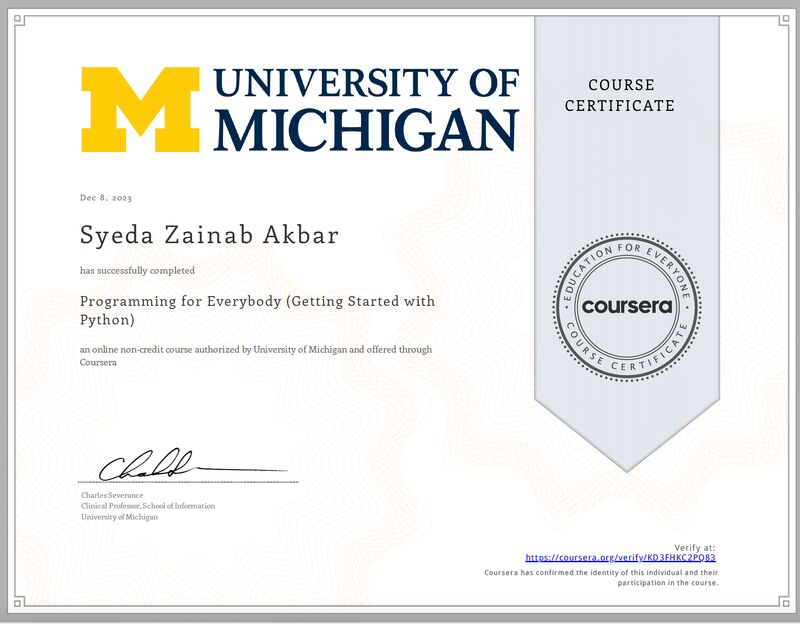 Syeda Zainab Akbar on LinkedIn: I completed Programming for Everybody ... Syeda Zainab Akbar on LinkedIn: I completed Programming for Everybody ...