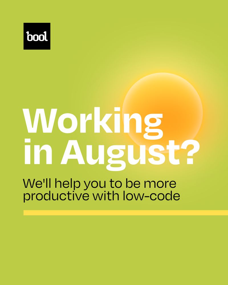 Bool on LinkedIn: #bool #lowcode #summerproductivity #innovation Bool on LinkedIn: #bool #lowcode #summerproductivity #innovation