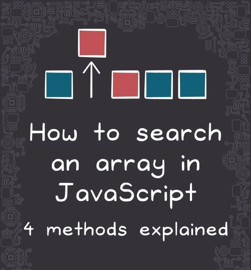 Mehar Sulaiman on LinkedIn: ⌨️ How to search an array in JavaScript — 4 ... Mehar Sulaiman on LinkedIn: ⌨️ How to search an array in JavaScript — 4 ...