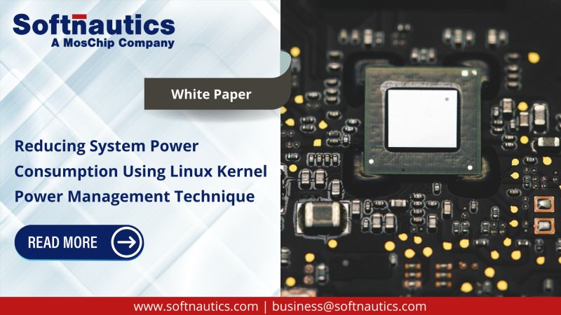 Softnautics whitepaper on Linux power management | Softnautics - A ... Softnautics whitepaper on Linux power management | Softnautics - A ...