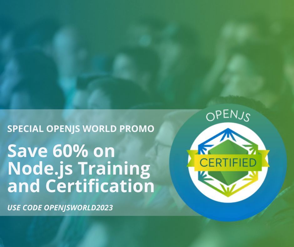 In honor of OpenJS World this week, get 60% off Node.js training and ... In honor of OpenJS World this week, get 60% off Node.js training and ...