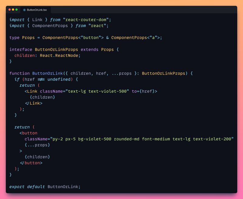 How ButtonOrLink is a React-TypeScript component | Parth Johar posted ... How ButtonOrLink is a React-TypeScript component | Parth Johar posted ...